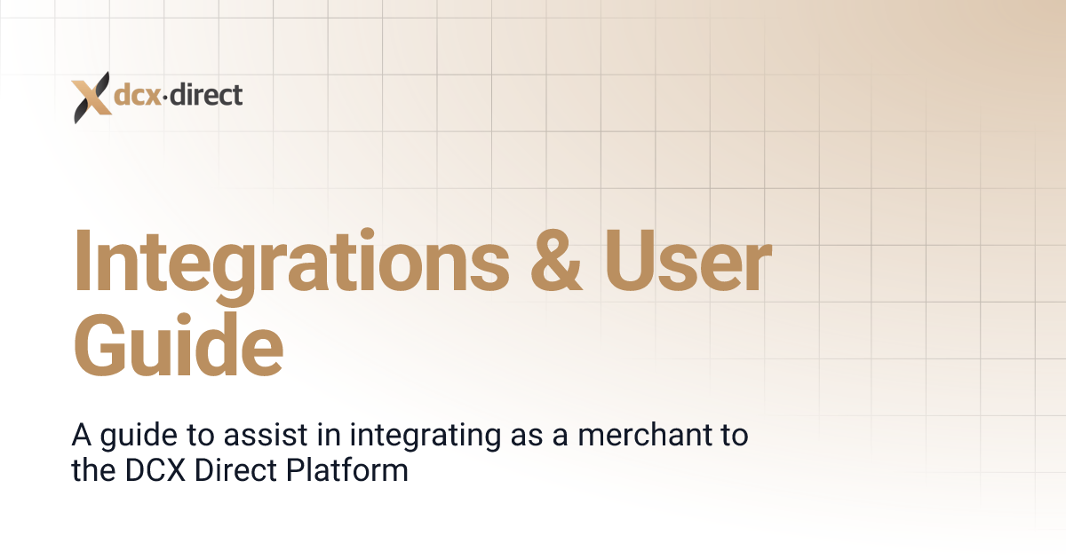 Integrations & User Guide | DCX Technology Pty Ltd